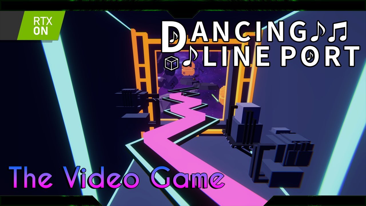 Dancing Line - The Video Game (Post Processing)