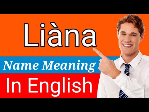 Liana Name Meaning In English | Meaning Of Name Liana | What Does The Name Liana Mean | Christian