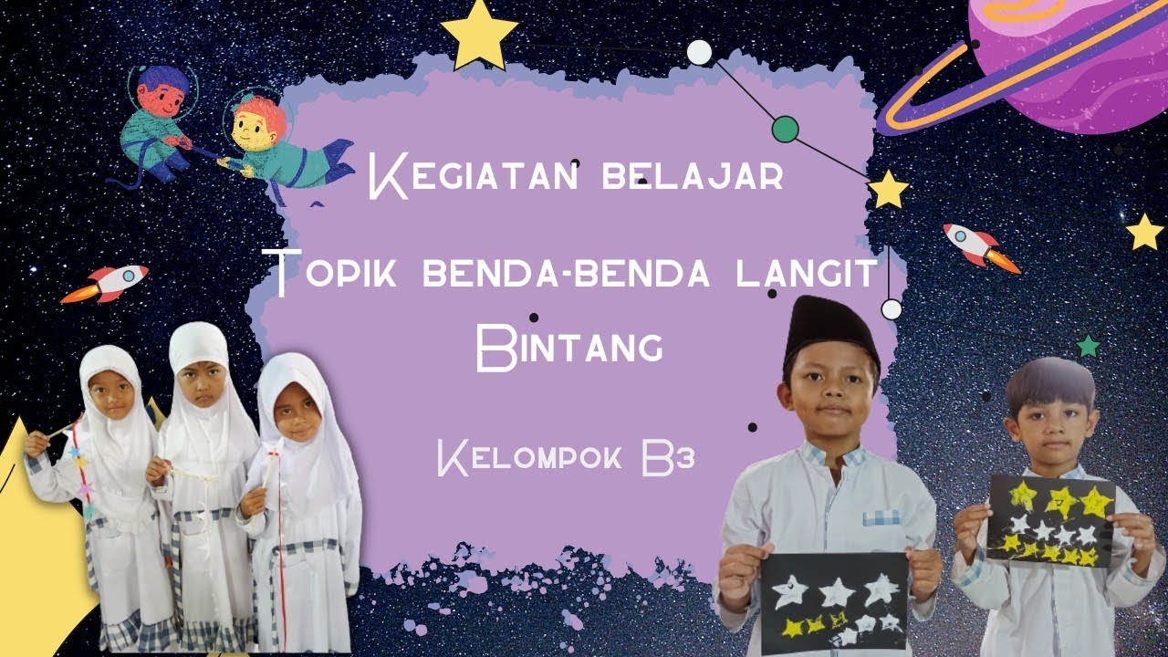 RA Nurul Robbani : video kegiatan pembelajaran topik  benda-benda langit 