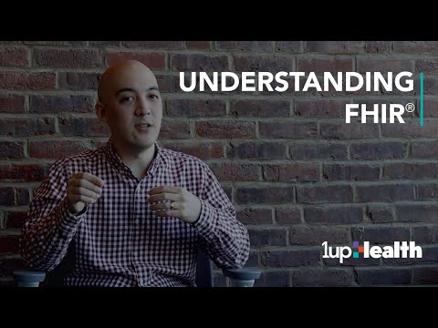 Understanding FHIR with 1upHealth