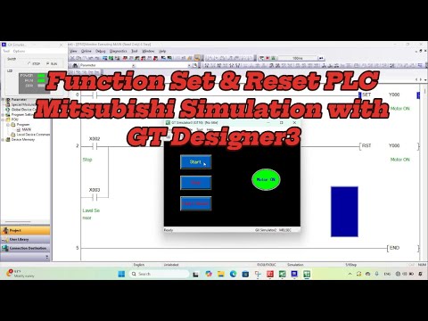 Function Set & Reset PLC Mitsubishi Simulation with GT Designer 3-PLC Ladder Logic