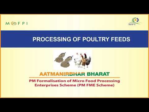 PowerPoint Presentation on Poultry Feed Processing (under PMFME Scheme) - ENGLISH