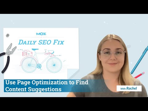 Daily SEO Fix Video - Use Page Optimization to Find Content Suggestions