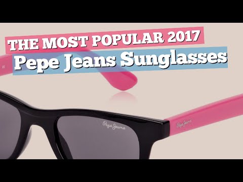 Pepe Jeans Sunglasses Collection // The Most Popular 2017