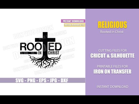 Rooted in Christ (SVG dxf png) Cross Tree Christian Catholic Jesus Cut File Cricut Silhouette Vector
