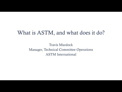 What is ASTM, and What Does It Do?
