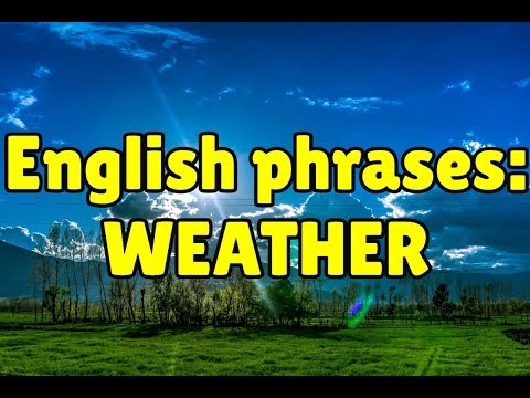 Learn English phrases for talking about the weather