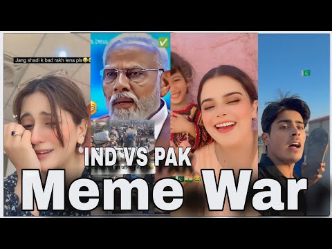 India Vs Pakistan Meme War ๐ part_2