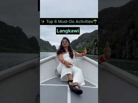 Top 6 Must-Do Activities in Langkawi Malaysia #langkawi #shorts #shortsvideo
