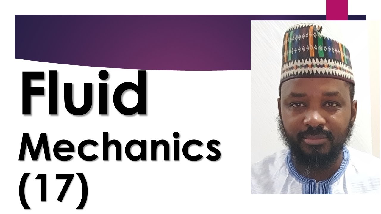 17. Chapter 4(4): Fluid Kinematics - Learn Fluid Mechanics with Dr. Lukman