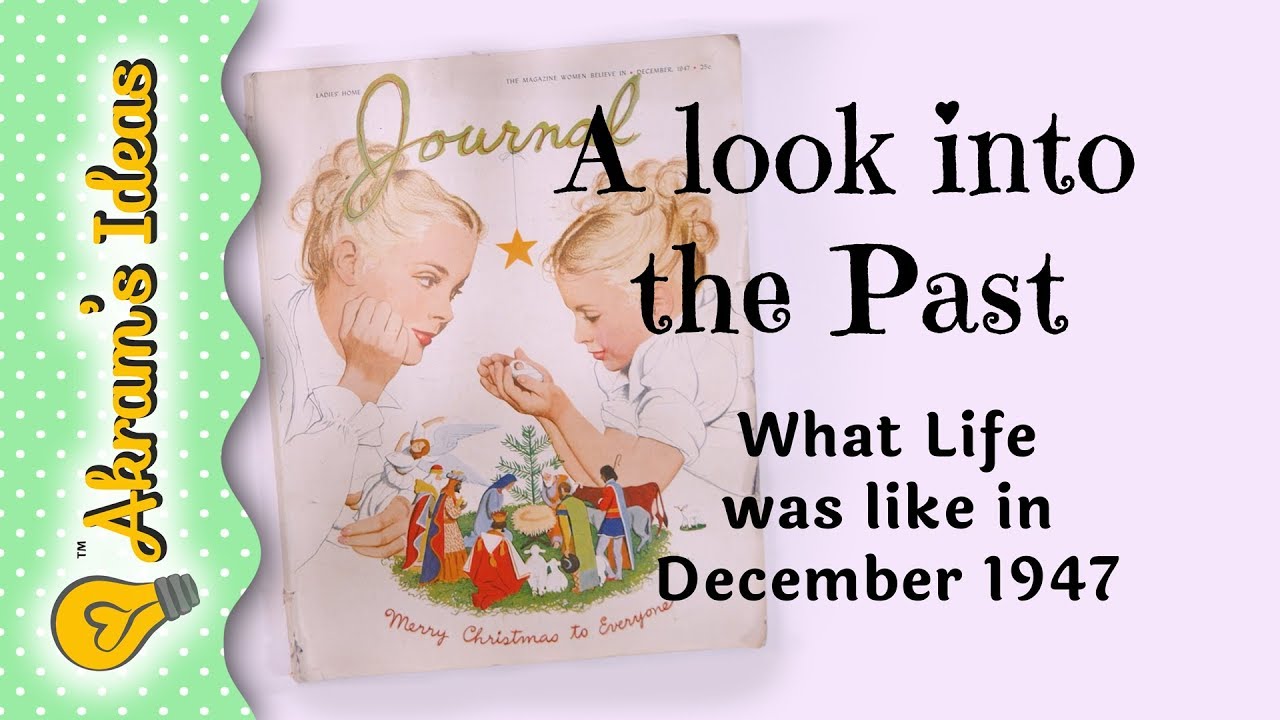 Vintage Magazine : December 1947 - Akram's Ideas Ep. 03-36