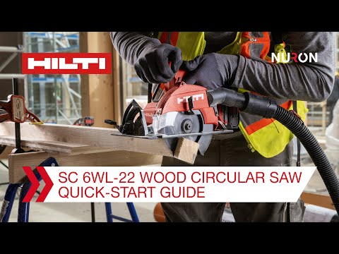 Hilti Nuron SC 6WL-22 Cordless Wood Circular Saw - Quick Start Guide