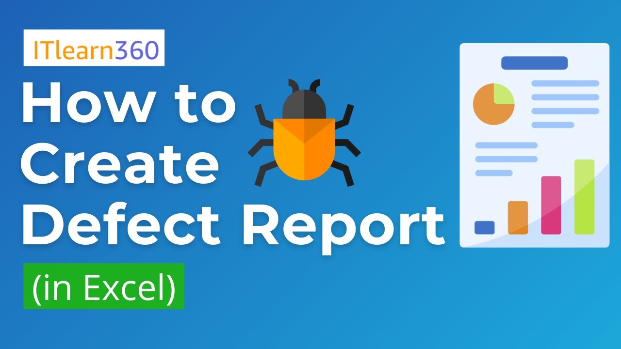 How to Create Defect Report in Excel | QA Manual Tester