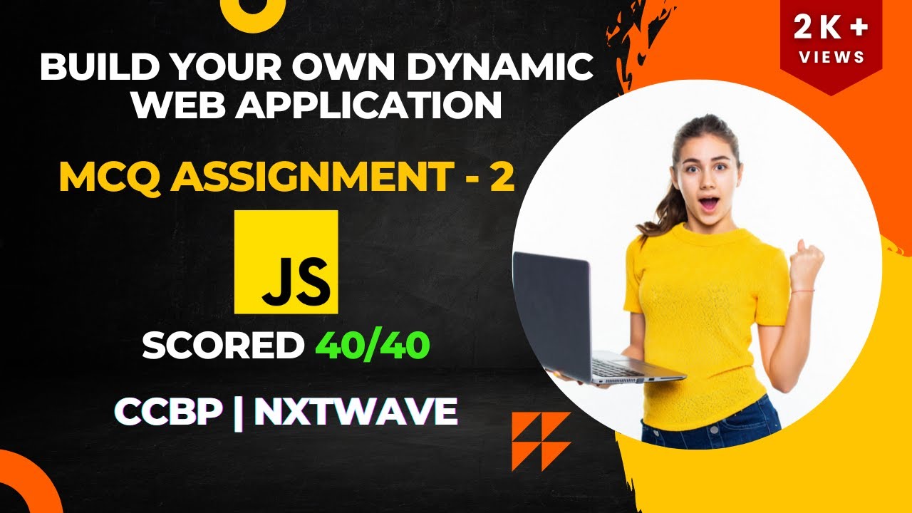MCQ Assignment 2 | JavaScript | Assignment | CCBP | NxtWave | Dynamic Web Application | JS