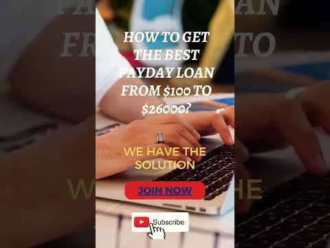 How to Get the Best Payday Loan from $100 to $26000?