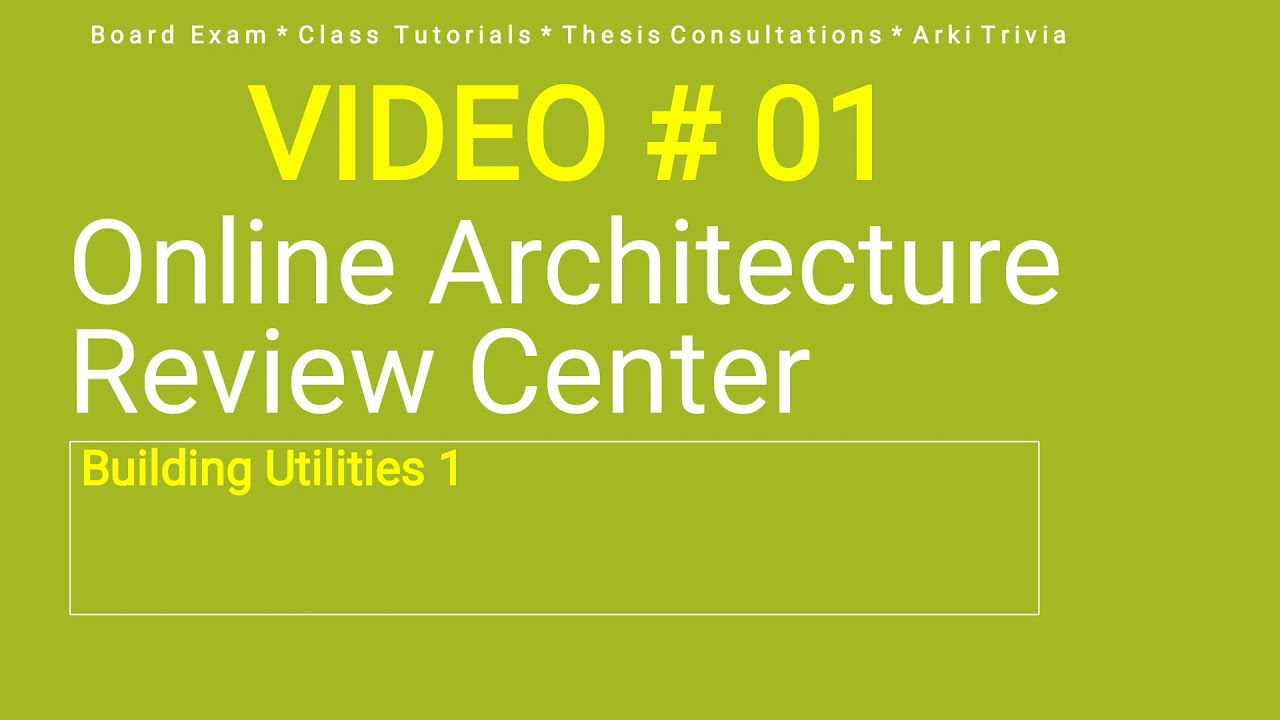 Building Utilities Video #01