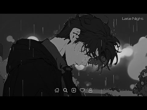 Sad Love Songs Playlist - Sad Songs to Listen to When You're Sad - Slowed and Reverb #latenight