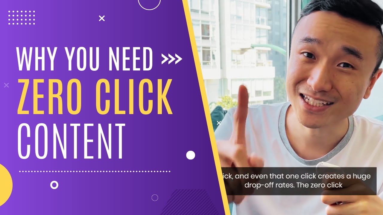 Why You Need Zero Click Content For Your Marketing - Lumen5 Learning Center