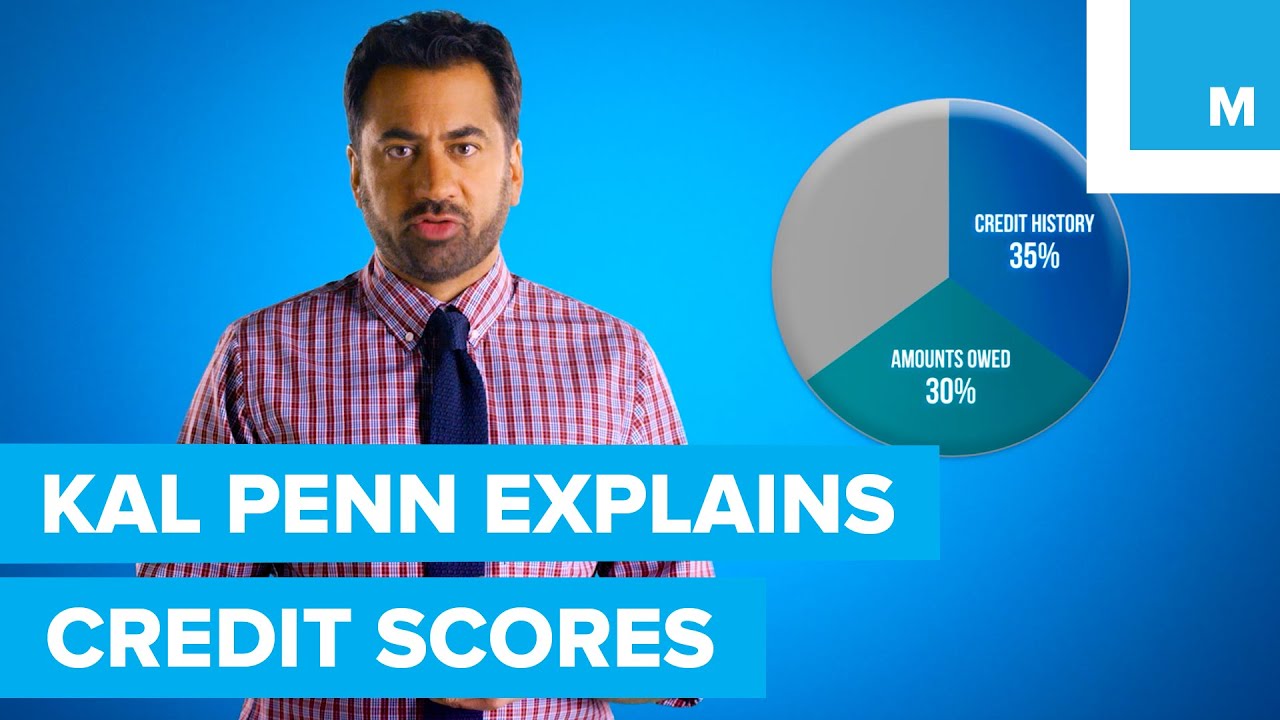 What is a Credit Score? Kal Penn Explains | Mashable