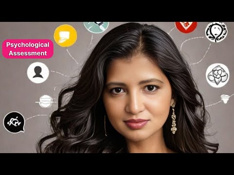 WHAT are the Different Types of Psychological Assessment?