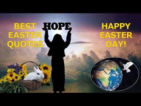 Happy Easter Quotes |Easter Sayings, Wishes, Greetings |Happy Easter |Pray for World Peace