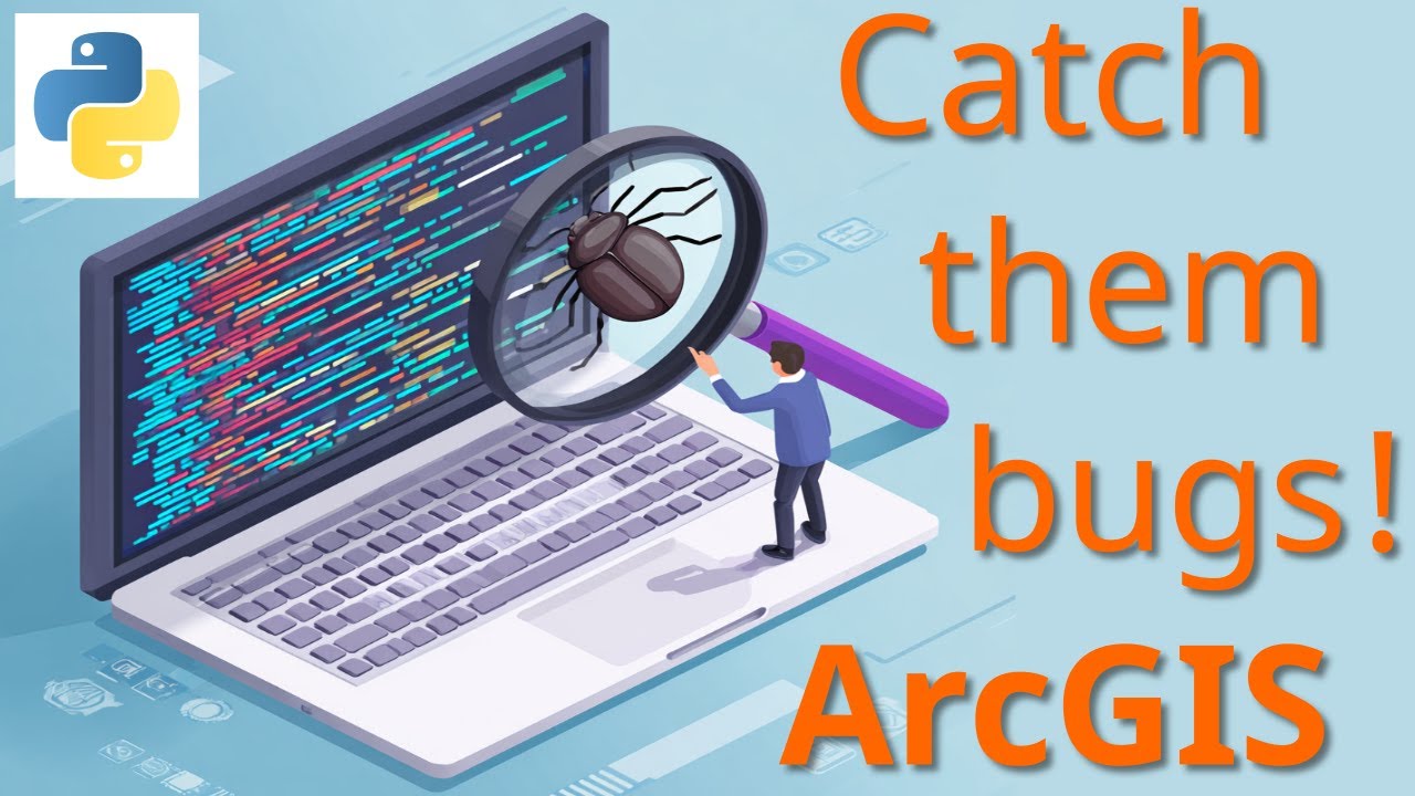 Stop Your Scripts from Crashing! Python Error Handling for ArcGIS Pro