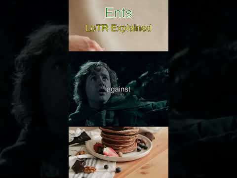 Ents from LoTR Explained 🌳🧙♂️