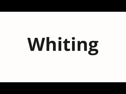 How to pronounce Whiting