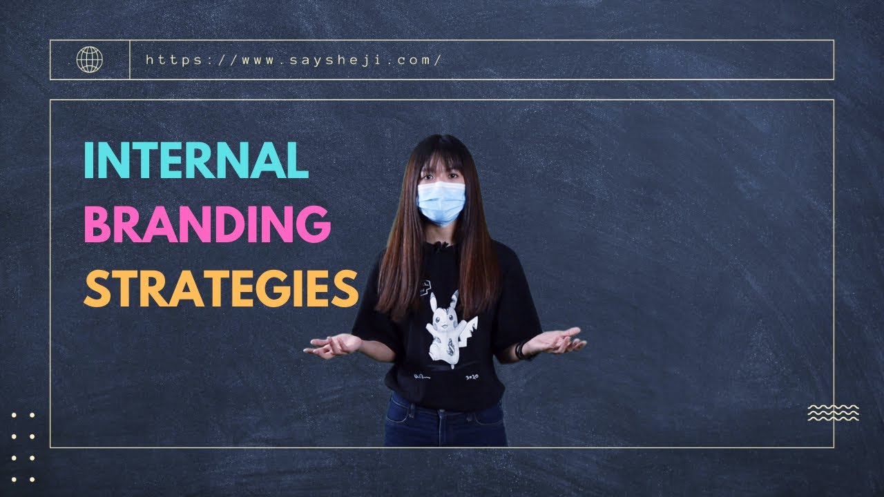 Guidance on How to Implement the Internal Branding Strategy for your Company