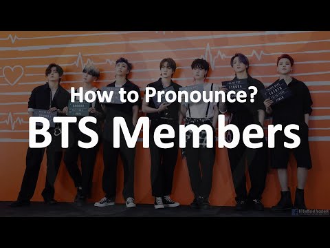 Pronounce BTS Members Names
