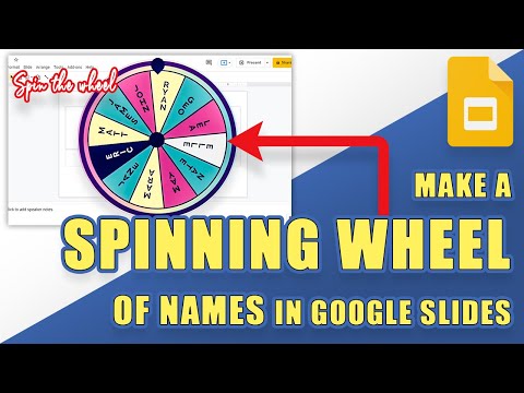 [TUTORIAL] Make a Randomized SPINNING WHEEL of NAMES in Google Slides (Easy Method!)