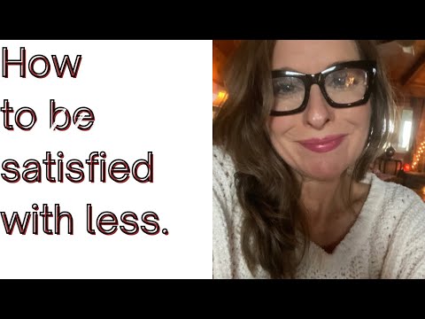 How to Be Satisfied with Less. Becoming a Frugal Minimalist. #frugal #minimalism