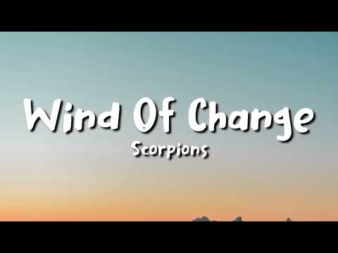 scorpions - Wind Of Change (lyrics)