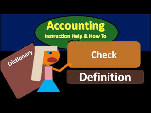 Check Definition - What is Check?
