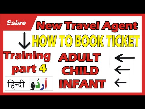 How To Book Ticket In Sabre || Adult Child Infant Booking In Sabre | Part 4