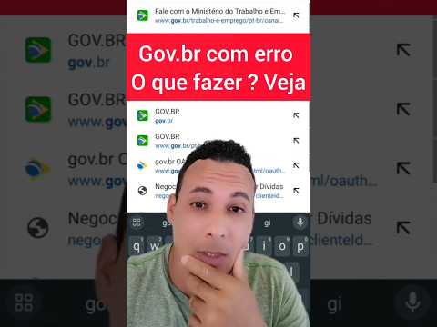 GOV.BR COM ERRO ? O QUE FAZER ? VEJA !!