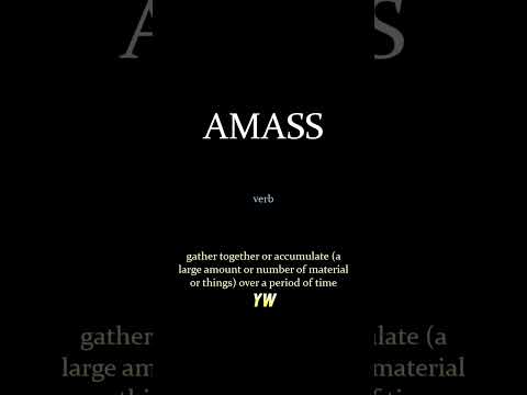 Amass #how to pronounce and meaning of the word #learnenglish #vocab #vocabulary #english learn