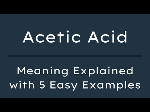 Acetic Acid Meaning in English With 5 Example Sentences, Acetic acid Meaning in English