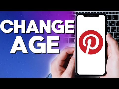 How To Change and Edit Your Age on Pinterest