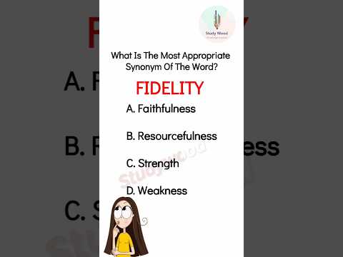 What Is The Most Appropriate Synonym Of The Word - FIDELITY | #youtubeshorts #english #gk #shorts