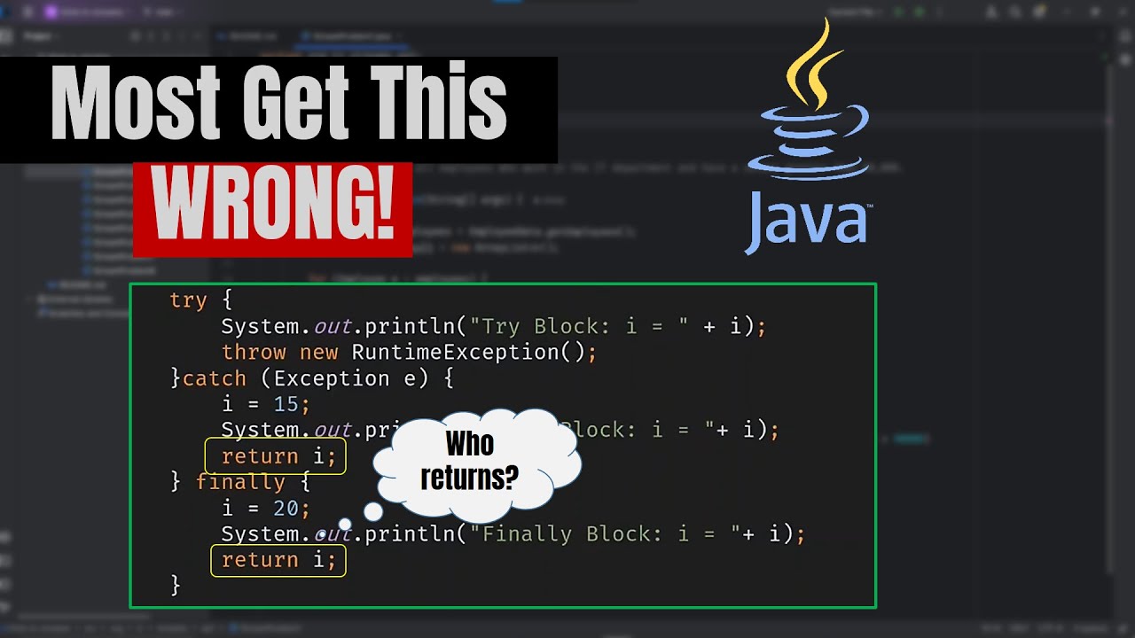 Most Java Devs Get This Try/Catch/Finally Return Rule WRONG! (Interview Trick Explained)