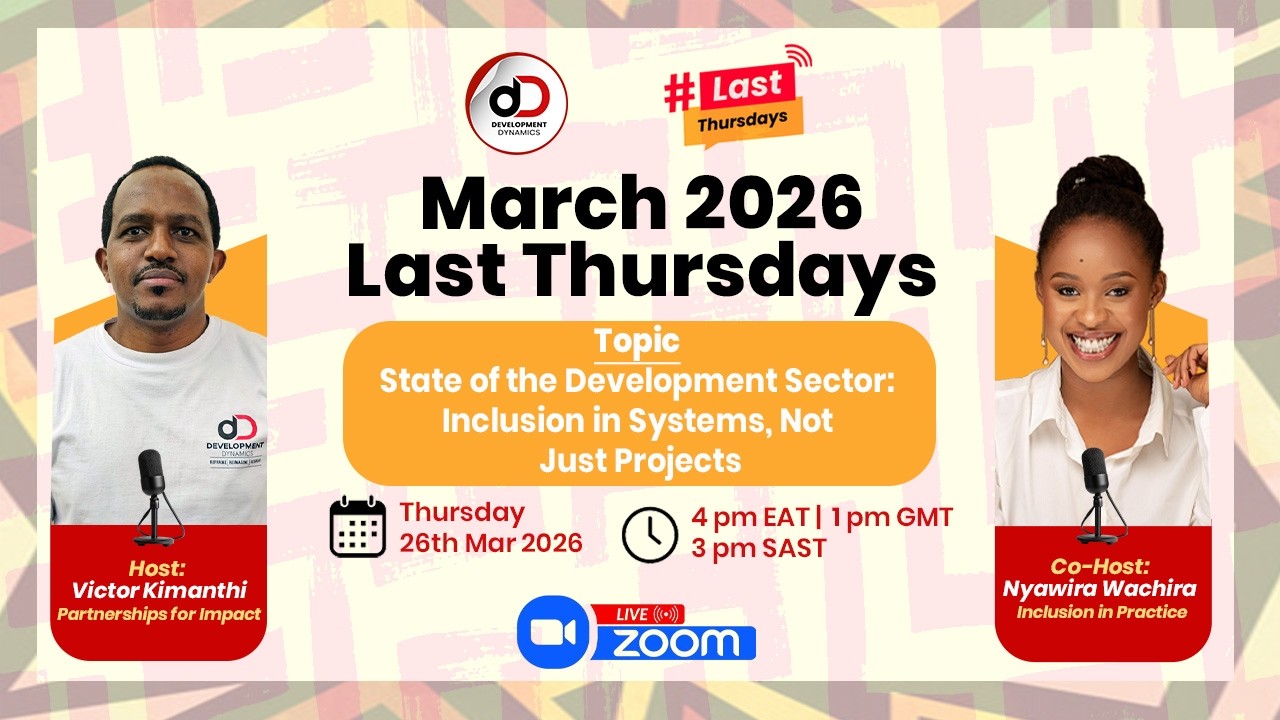 #LastThursdays Episode 17 – The State of Development: Inclusion in Systems, Not Just Projects