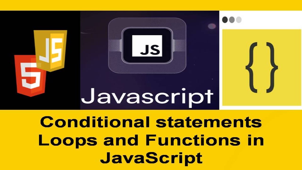 Understanding Conditional Statements, Loops, and Functions in ... Understanding Conditional Statements, Loops, and Functions in ...
