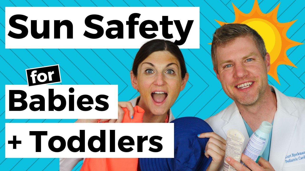 Is Sunscreen Safe for Babies!? Pediatrician Explains Top Tips for Sun Safety