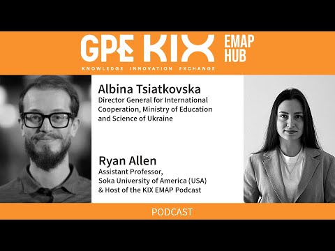 Podcast #28: Education Cannot Stop - Ukraine's Experience, with Albina Tsiatkovska