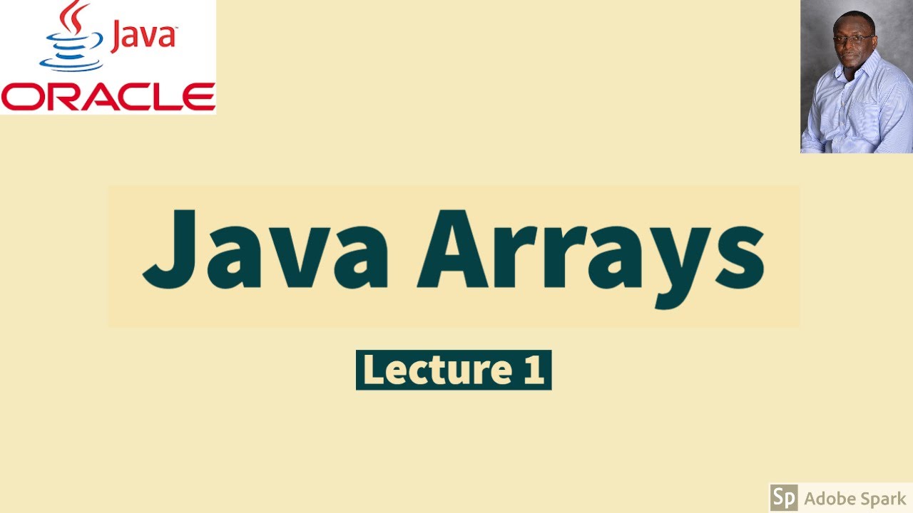 Java Array Part 1 -- Array