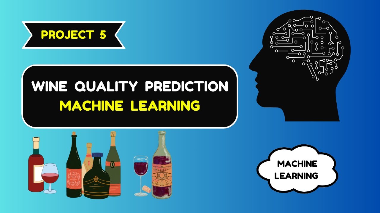 🔥 Wine Quality Prediction with Machine Learning | Complete Step-by-Step Guide 2024