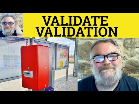 😎 Validate Meaning - Validation Defined - Validate Examples - Validation Definition - Validate