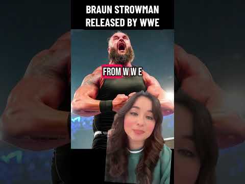 BRAUN STROWMAN RELEASED BY WWE #wwe #wwenews #wwenews