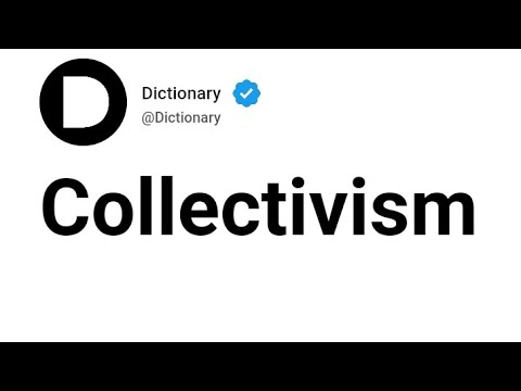 Collectivism Meaning In English